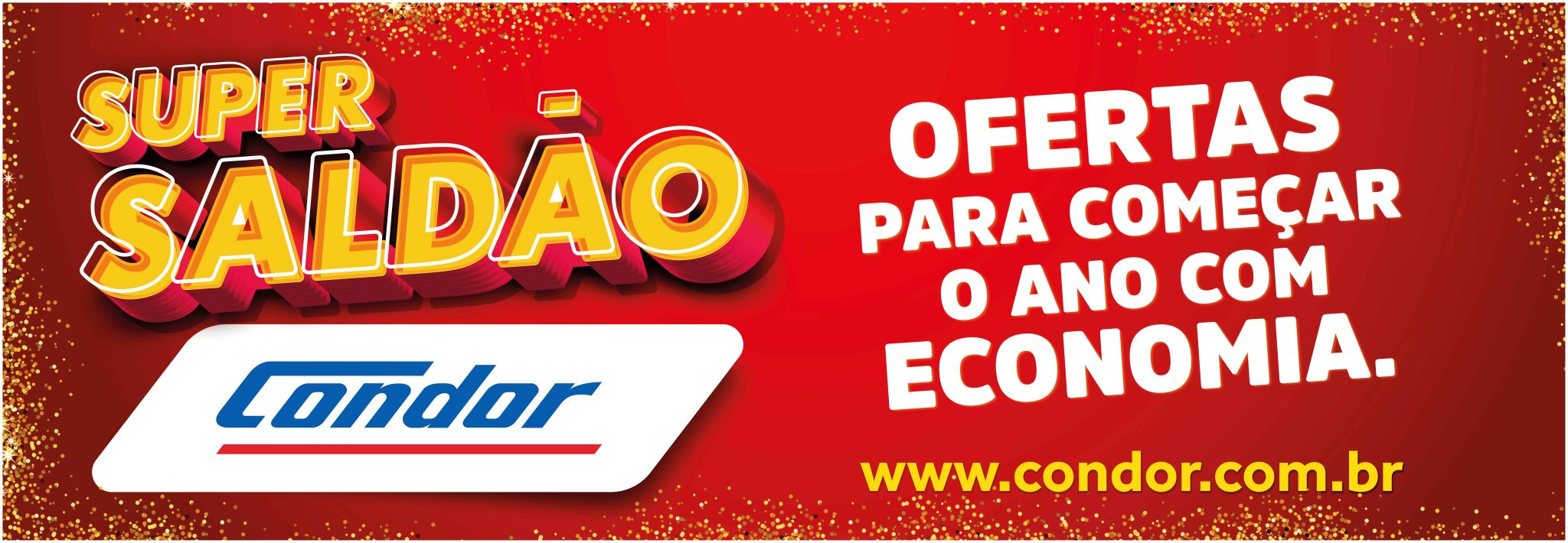 Condor realiza Super Saldão de início de ano - Condor